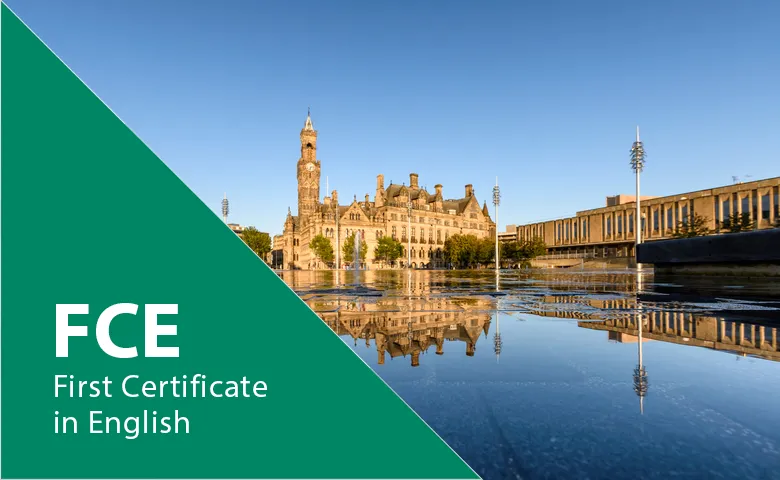 Cambridge First Certificate Exam Preparation Courses in Bradford